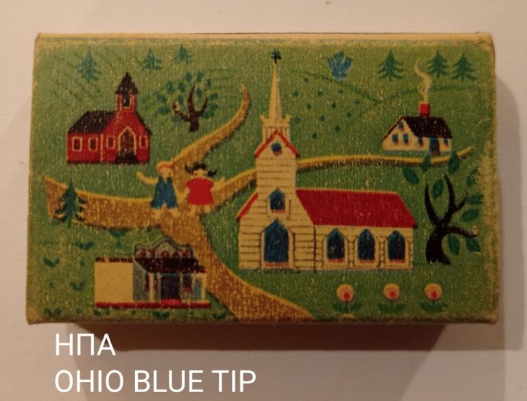 THE HISTORIC OHIO BLUE TIP MATCHES - Matches Museum