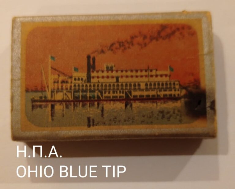 THE HISTORIC OHIO BLUE TIP MATCHES - Matches Museum